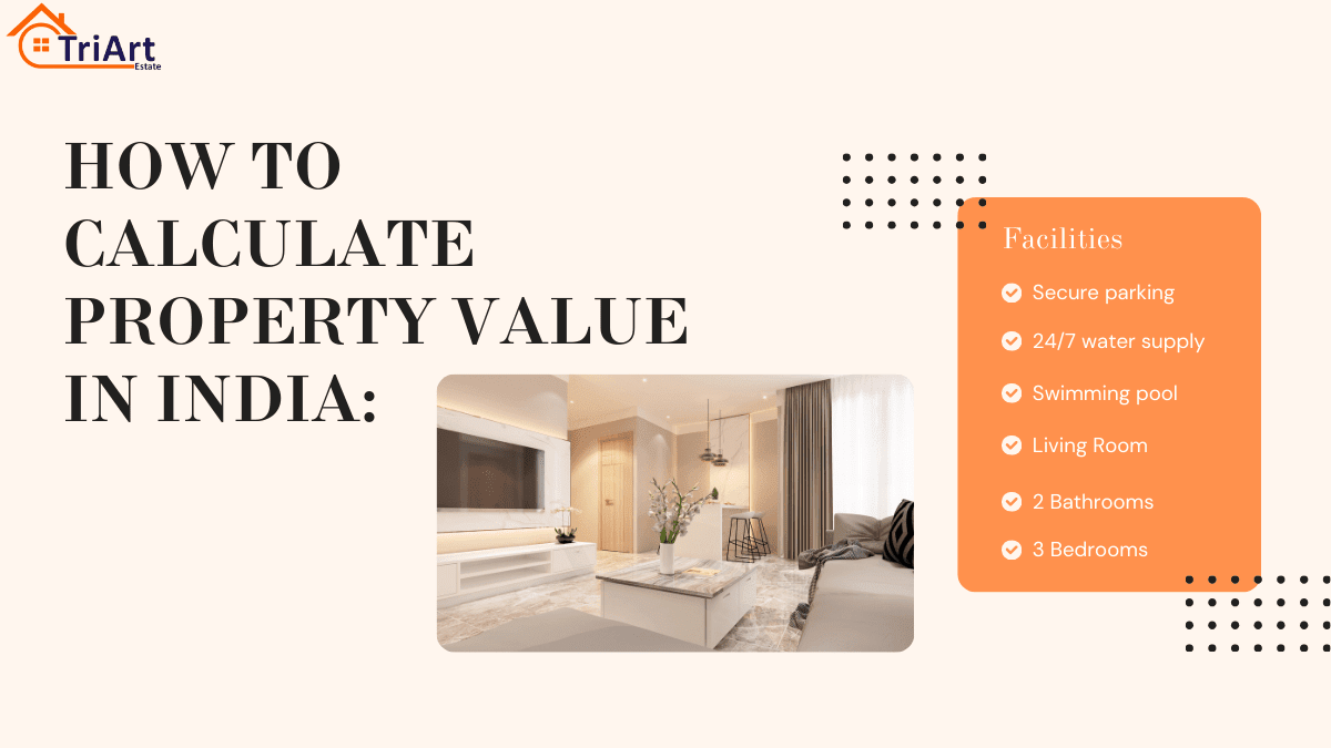 #1 How to Calculate Property Value In India? Complete Guide