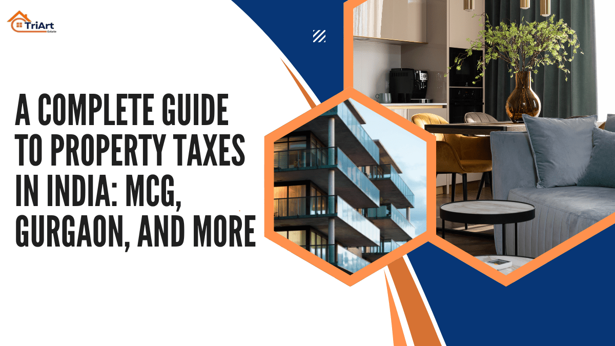 A Complete Guide to Property Taxes in India