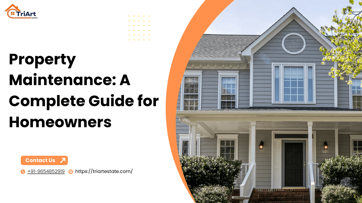 Property Maintenance: A Complete Guide for Homeowners