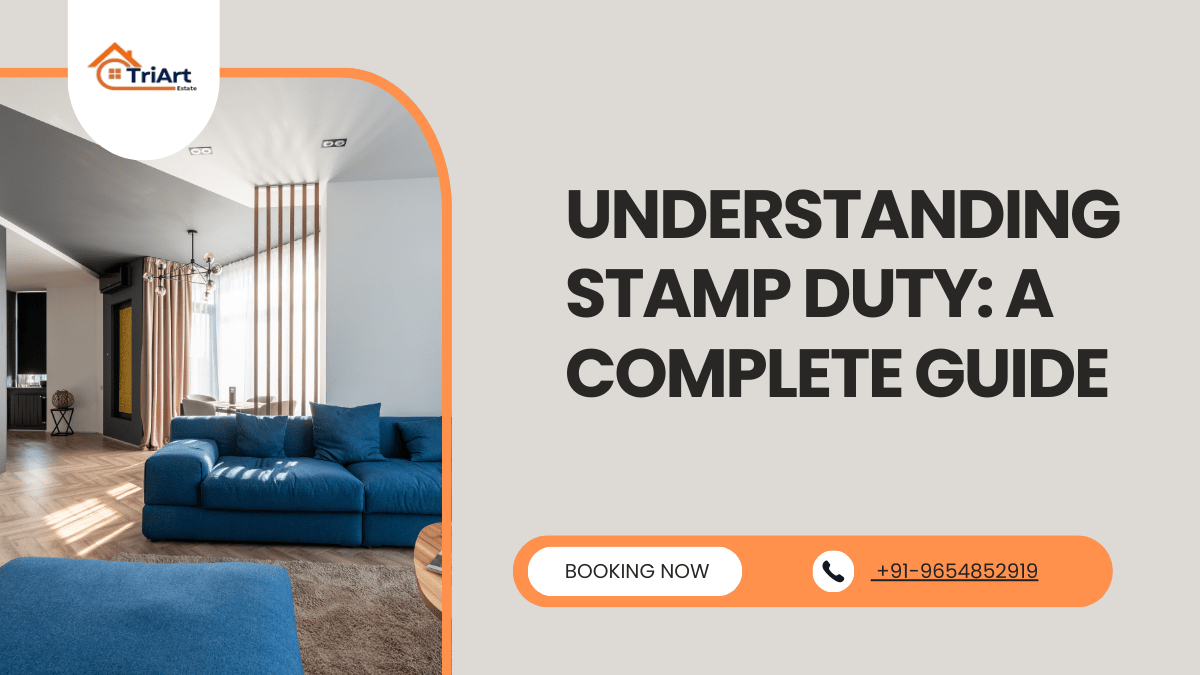Understanding Stamp Duty: A Complete Guide