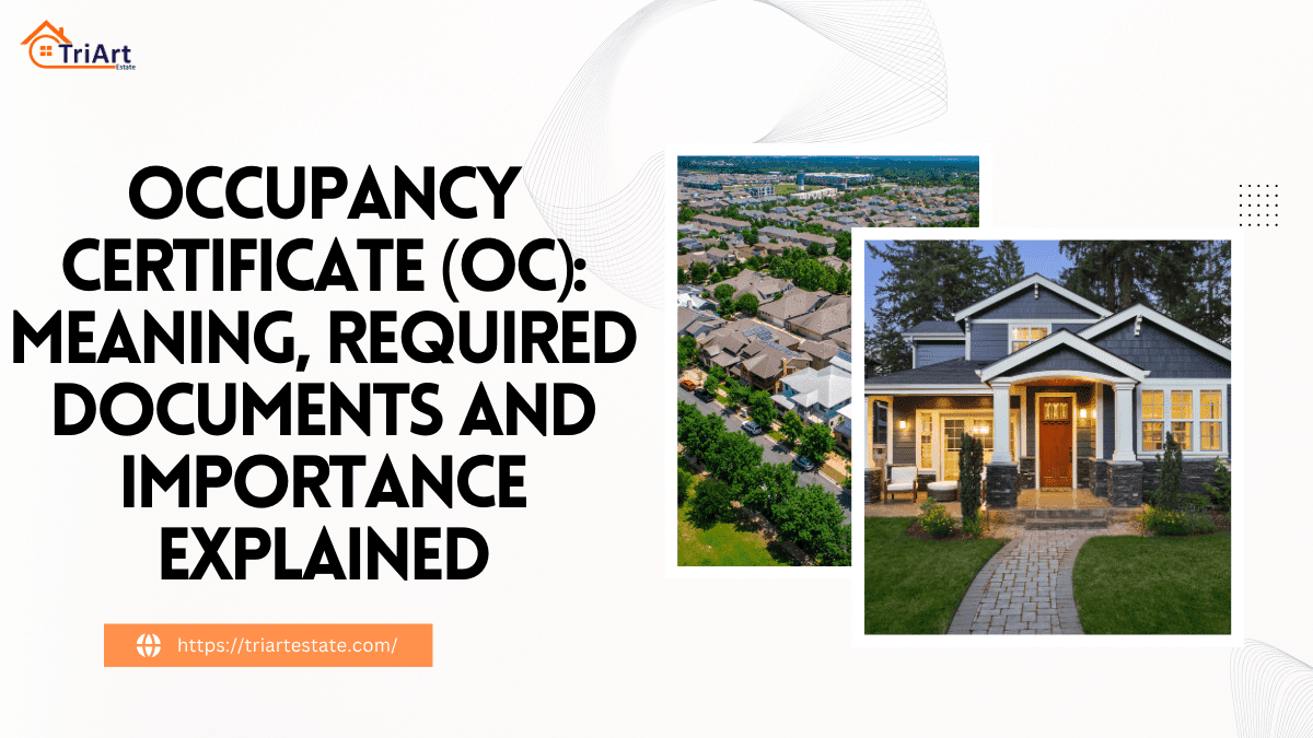 Occupancy Certificate (OC): Meaning, Required Documents and Importance ...